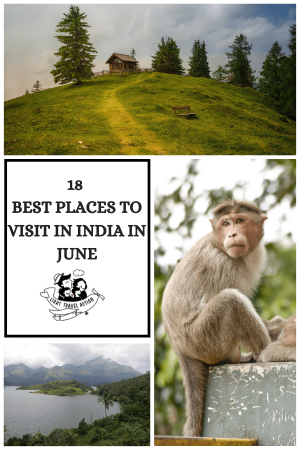 18 Best Places to Visit in India in June - Richa Deo